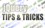 Useful and Handy jQuery Tips and Tricks